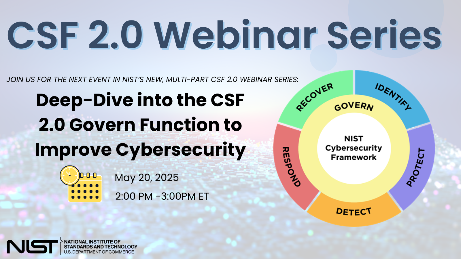 CSF 2.0 Webinar Series: Deep-Dive into the CSF 2.0 Govern Function to Improve Cybersecurity | NIST